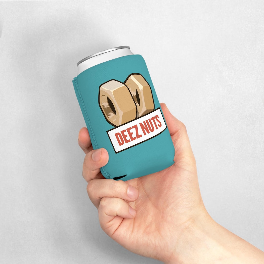Grab Deez Nuts - 'deez Nuts' Funny Can Cooler Sleeve, Beer Hugger ...