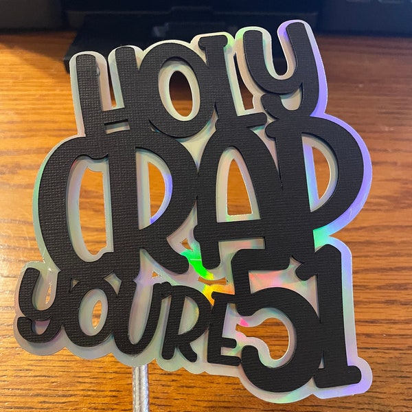 Holy Crap You're Old Cake Topper - Etsy UK