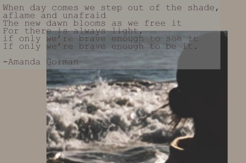 Amanda Gorman Inauguration Poem Excerpt Digital Download Art Print ...