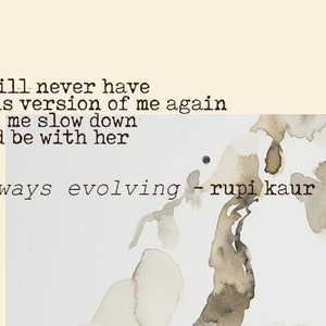 Rupi Kaur Slow Down Poem Art Watercolor Inspirational Wall Quote ...