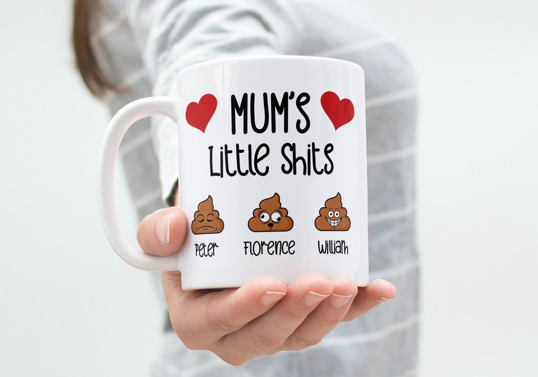 Mummys Little Shits Poop Emoji Mug, Personalized Funny Gift for Mum Mug ...