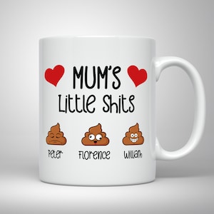 Mummys Little Shits Poop Emoji Mug, Personalized Funny Gift for Mum Mug ...