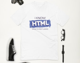 Geek Tee, Funny Geek Tee Tshirt T-shirt I Know HTML CSS, HTML, Web ...