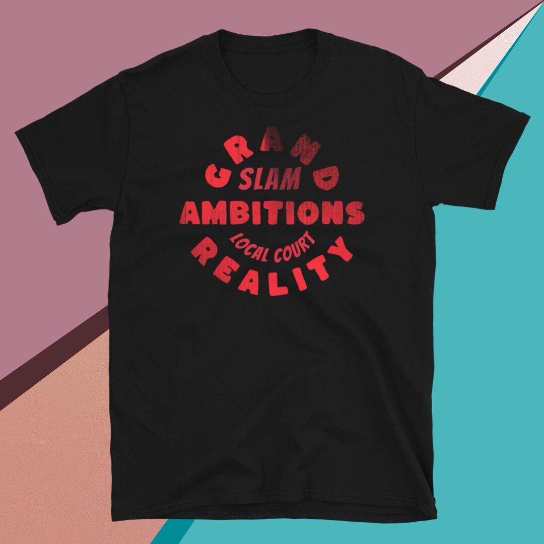 Grand Slam Ambitions Tennis T-shirt - Etsy