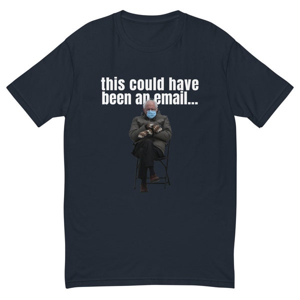 This Meeting Could Have Been an Email T Shirt - Etsy