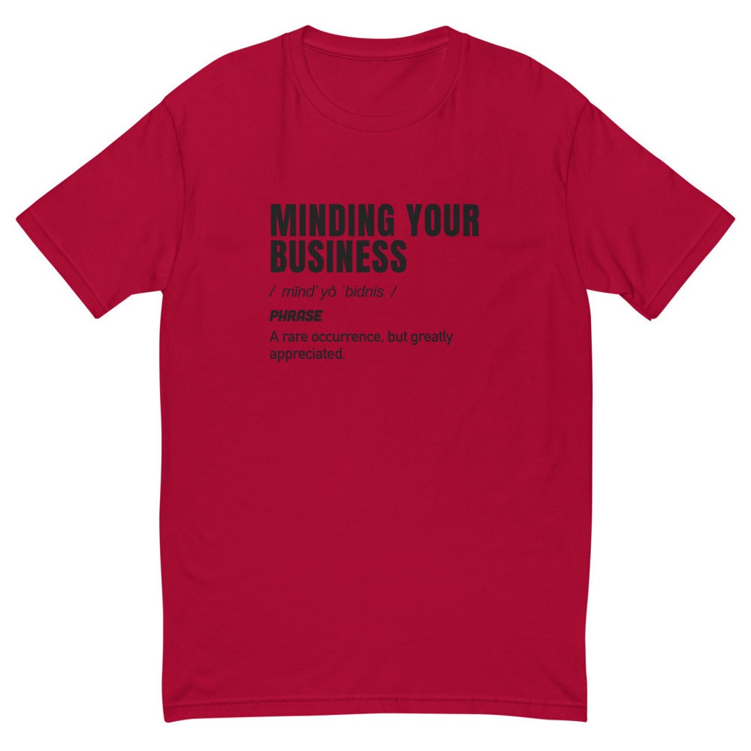 Minding Your Business Definition T-Shirt - Etsy Österreich