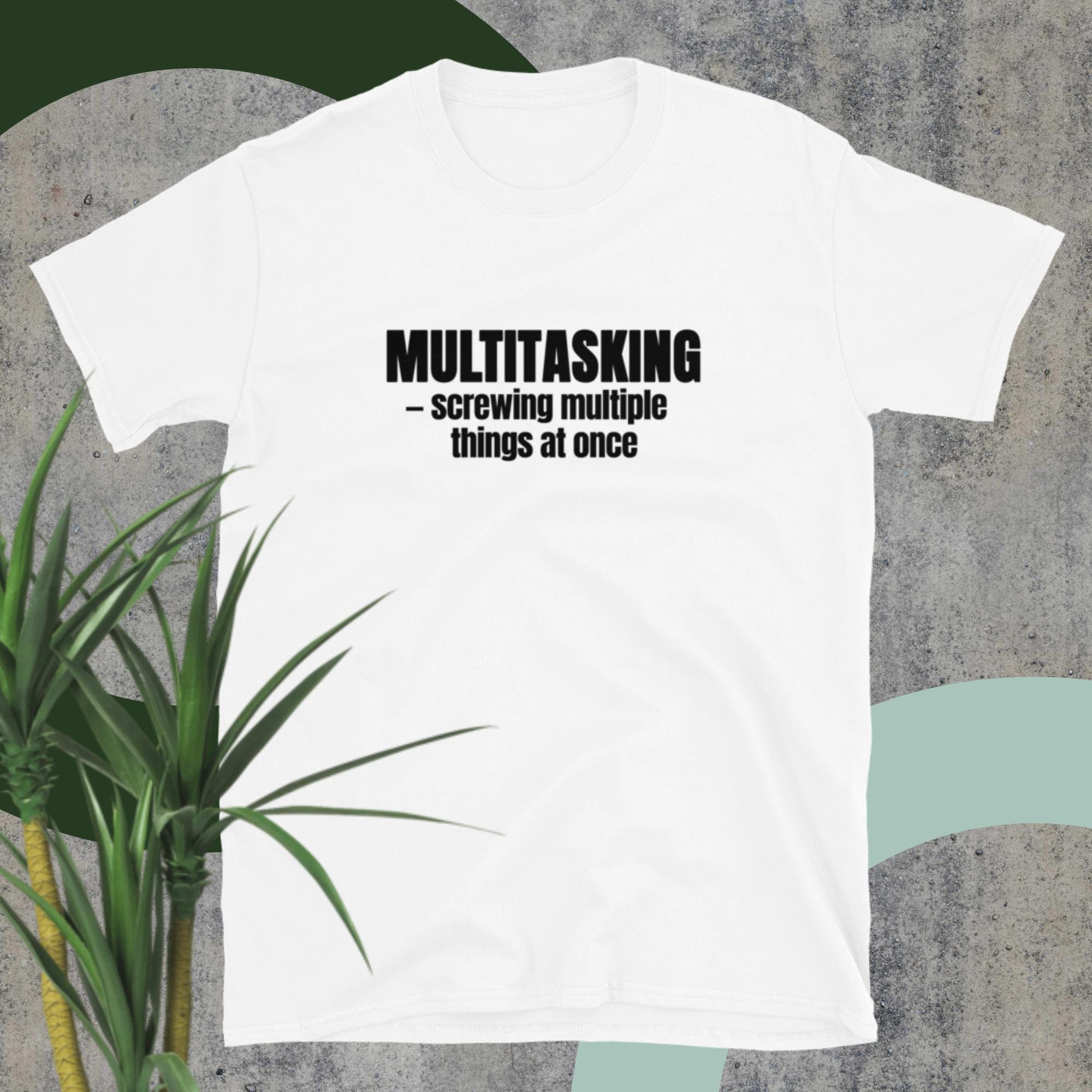 Multitasking T-shirt - Etsy
