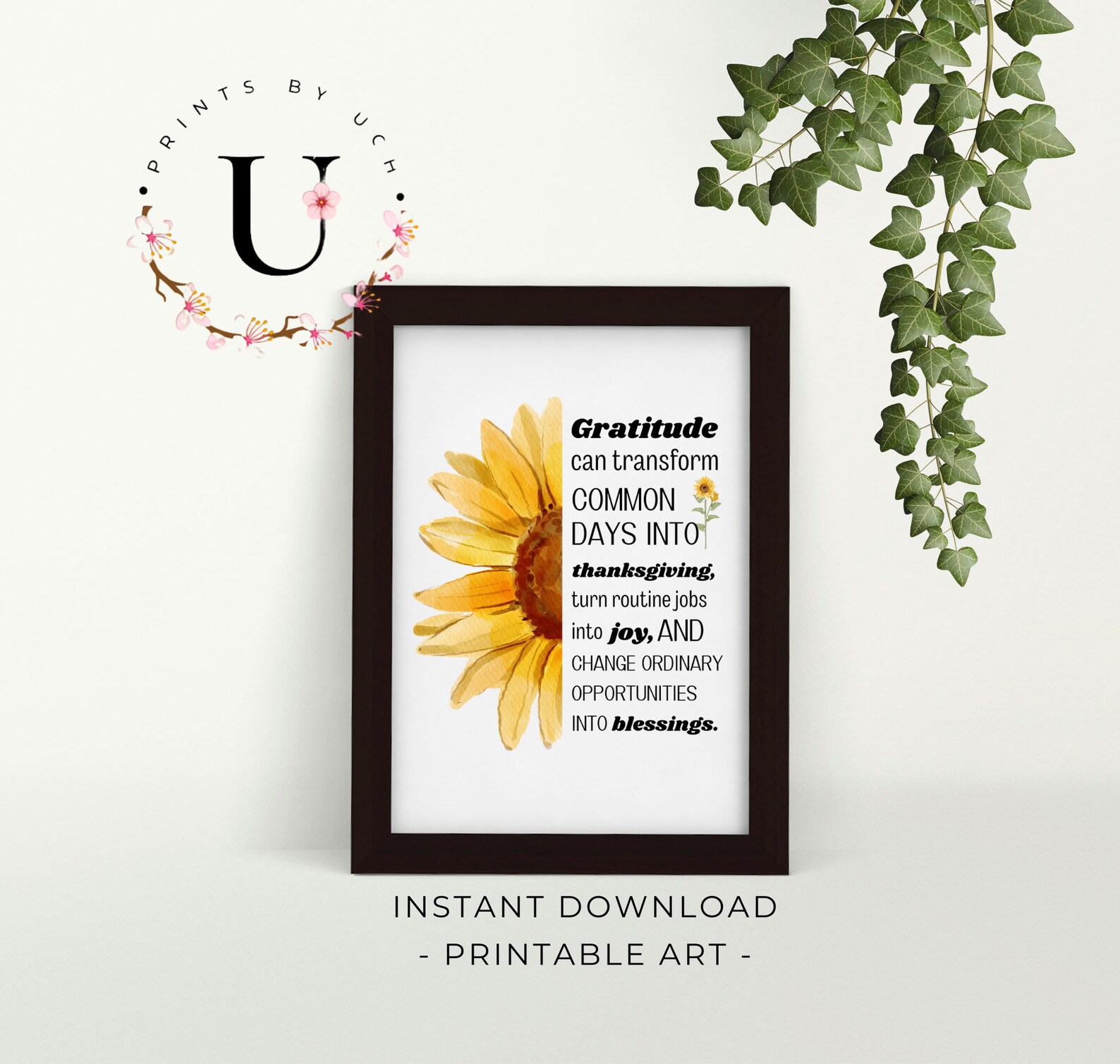 Sunflower Gratitude Printable Wall Art, Vision Board Printables, Quotes ...