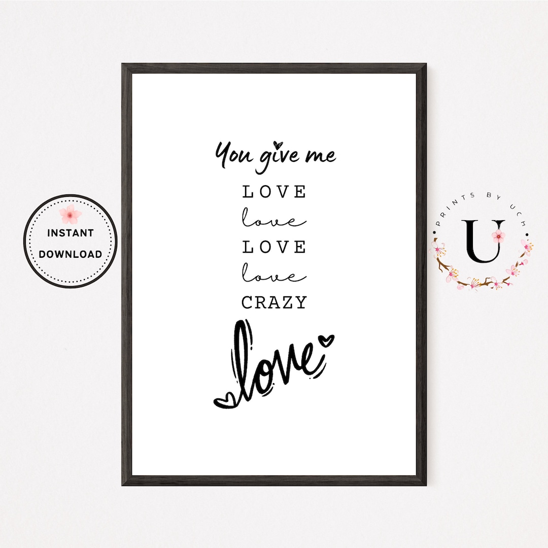 Crazy Love Lyrics, Valentine Card, Valentines Day, Printable Wall Art ...