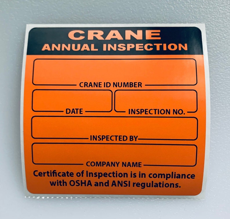 Annual Crane Inspection Certificate Stickers, Polyester Labels, Size 3 ...