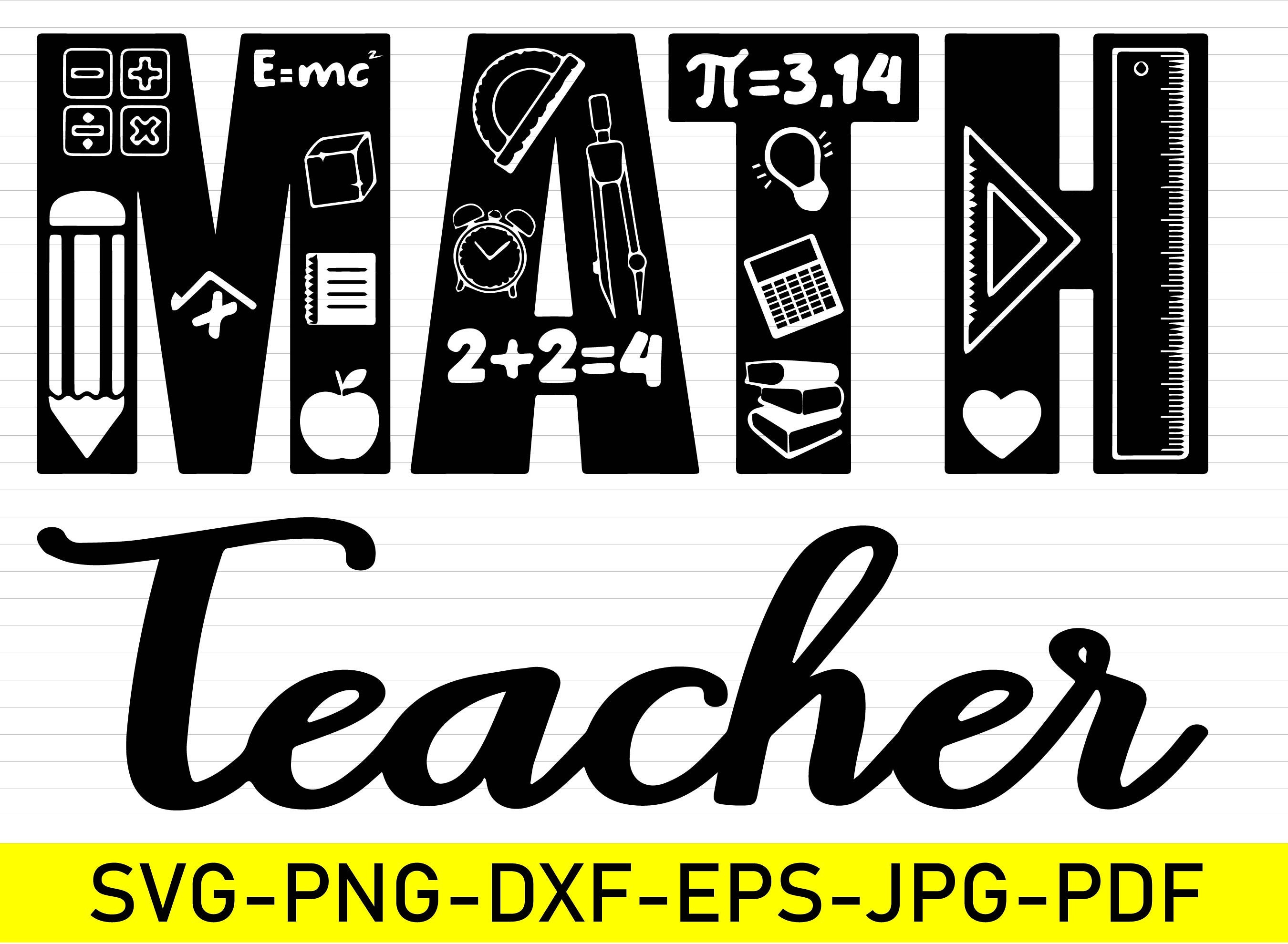 Math Teacher SVG, Math Clipart Png, Math Bundle Svg, Math Cut File ...