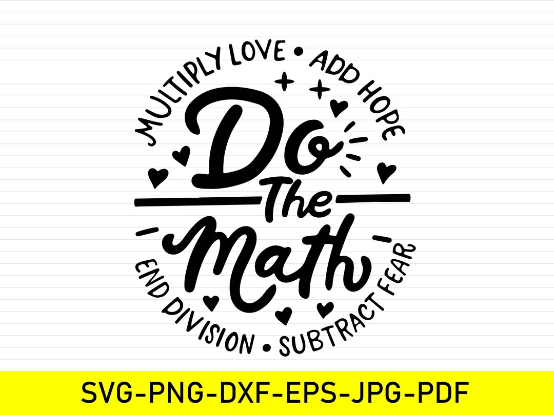 Math Quotes, Math Svg, Funny Math, Math Png, Math Svg for Cricut Shirt ...