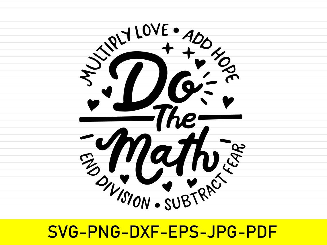 Math Quotes, Math Svg, Funny Math, Math Png, Math Svg for Cricut Shirt ...