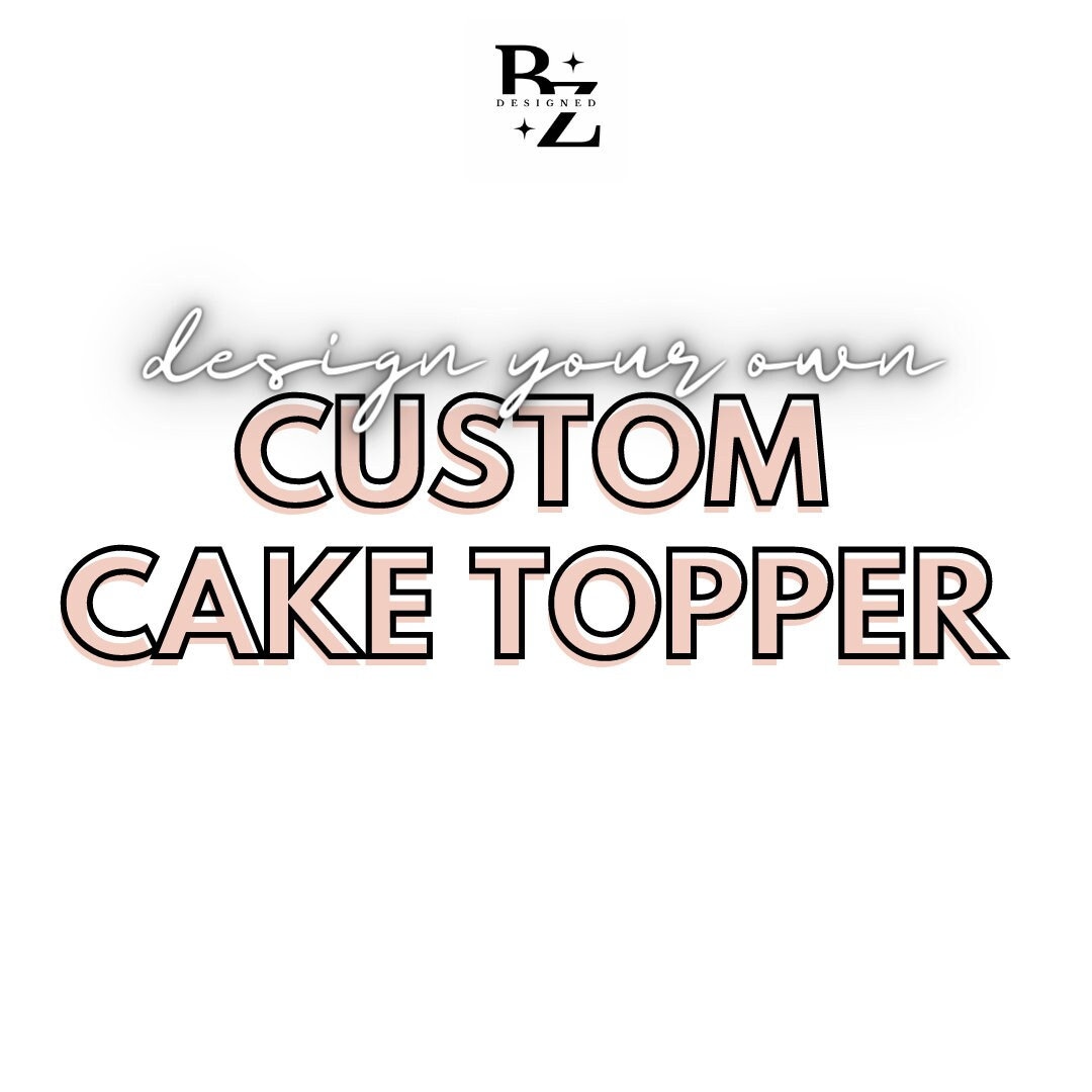 Custom Topper | DESIGN YOUR OWN Topper| Personalized Topper Any Style ...