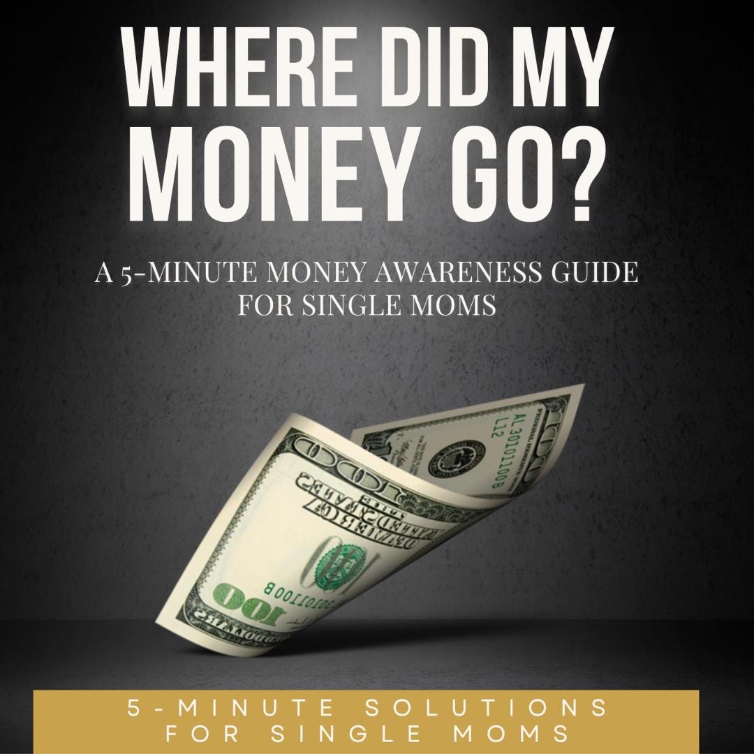 Where Did My Money Go? | 5-minute Money Guide for Single Moms | Easy ...