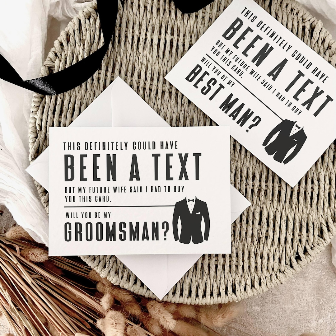 Could Have Been a Text | Groomsmen Proposal Personalised, Will You Be ...