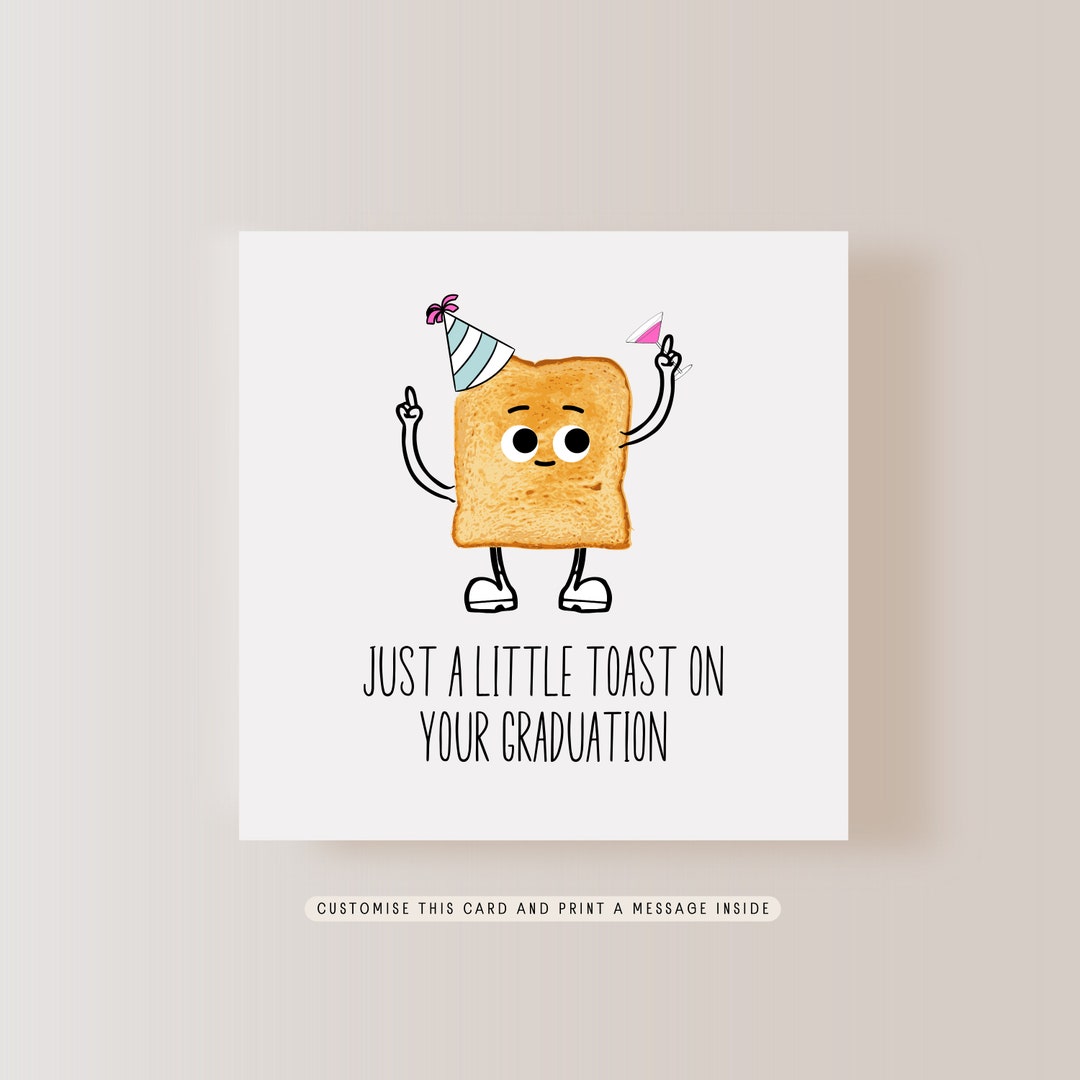 Funny Graduation Card: Toast Pun, University Leaver Gift - Etsy