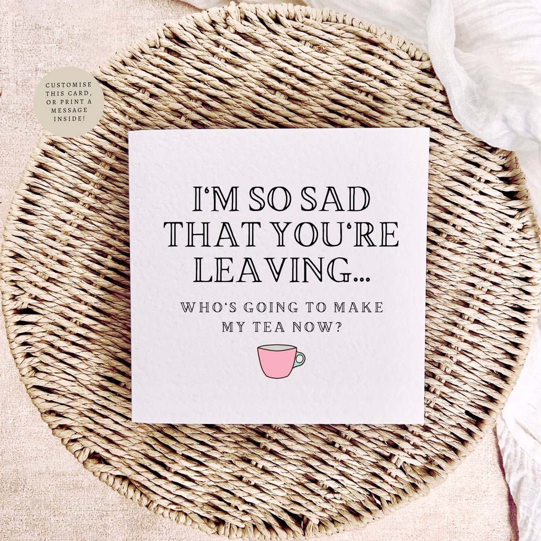 Sad You're Leaving Greeting Card for Work Friend Personalised Good Luck ...