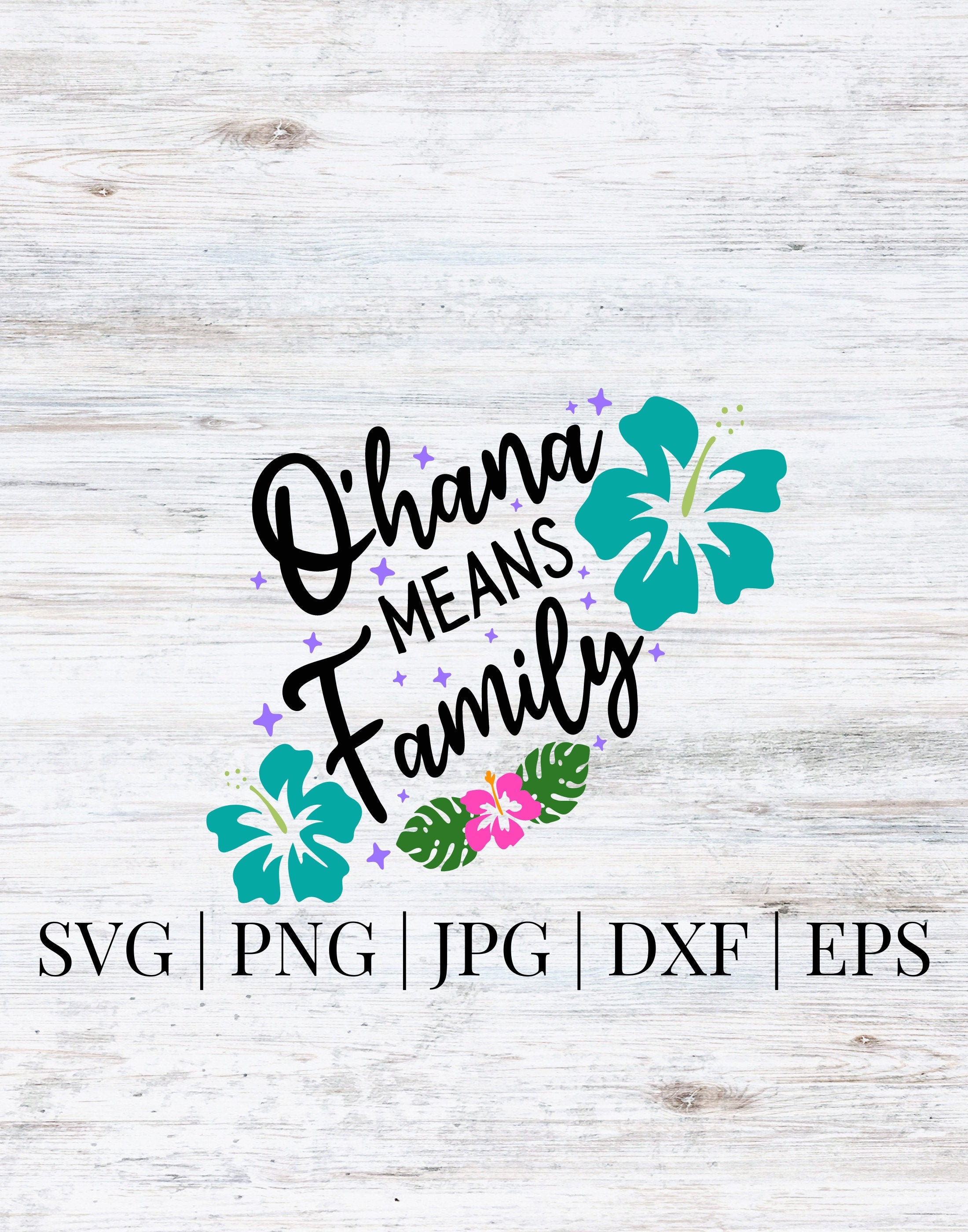 Ohana Means Family Layered Digital Cut File | Svg | Png | Jpg | Dxf ...
