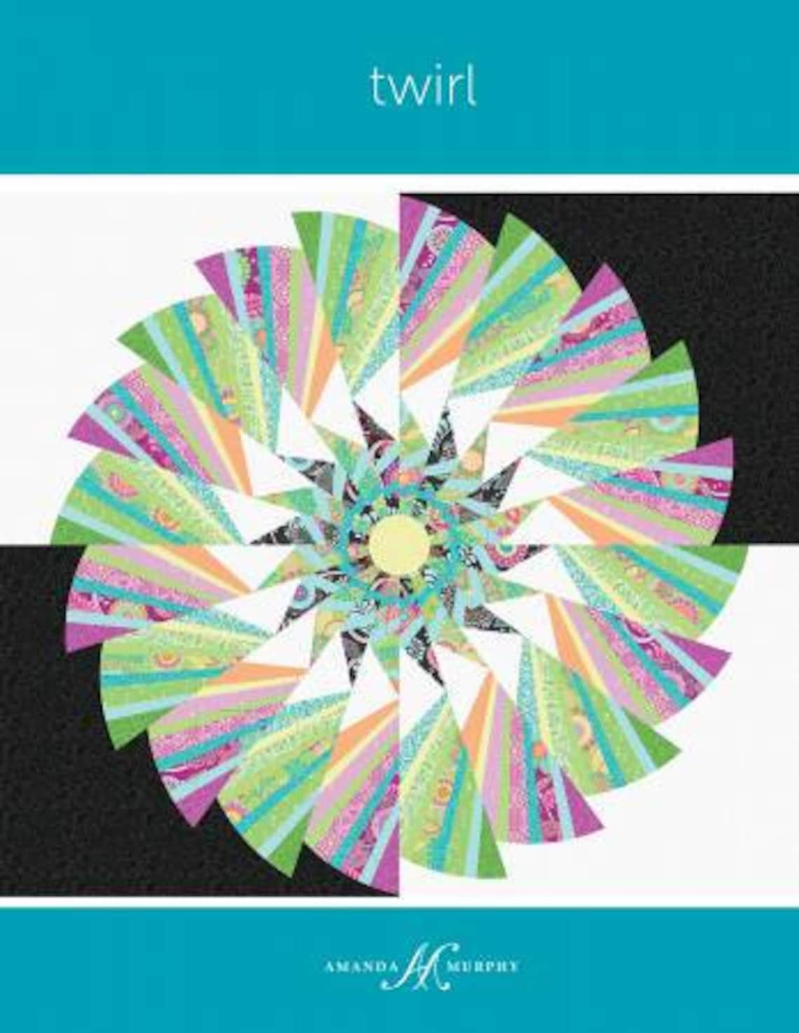 TWIRL Quilt Pattern From Amanda Murphy Designs 70.5 in X 70.5 In - Etsy