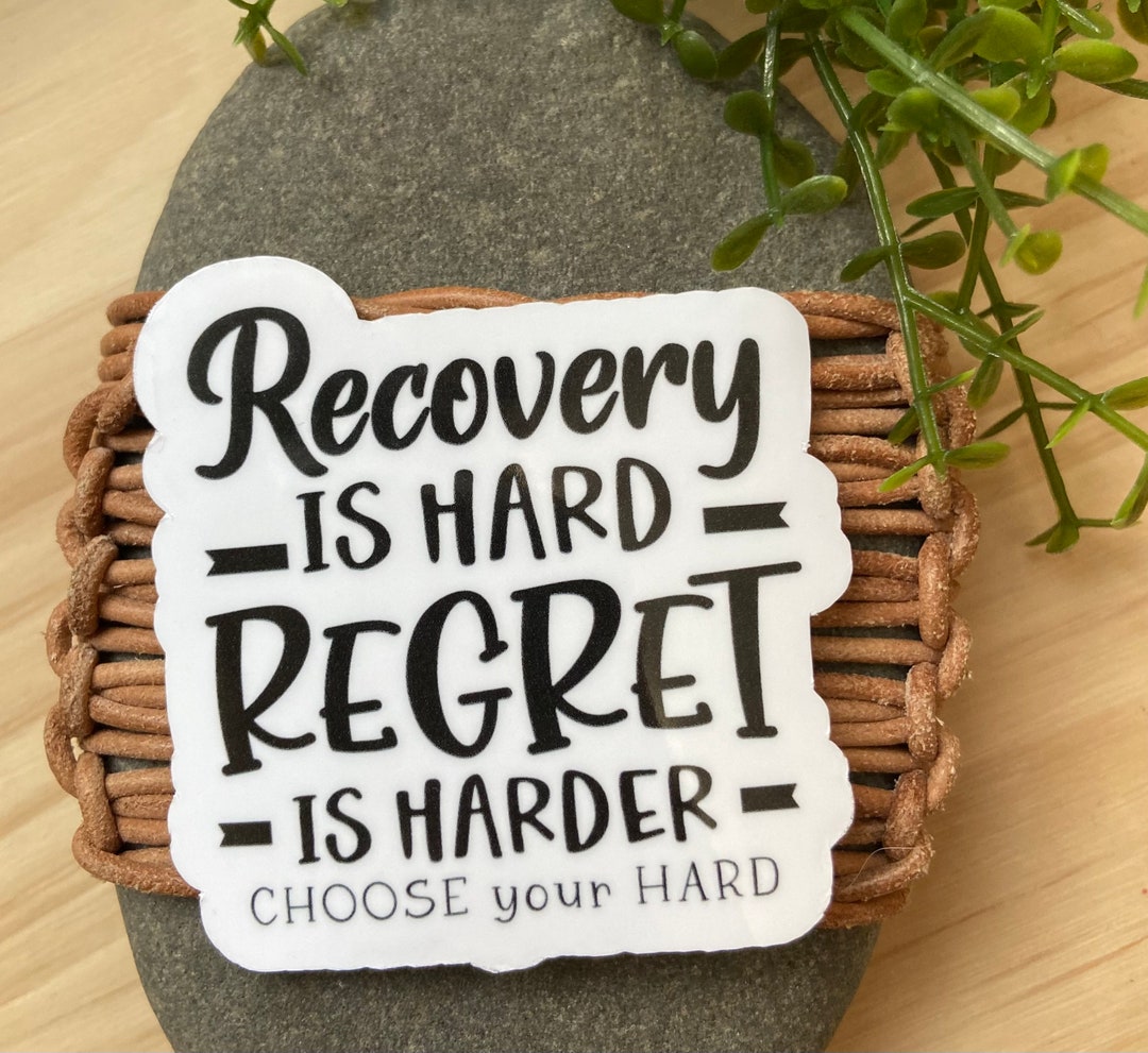 Recovery is Hard Water Bottle Sticker Recovery Sticker for Laptop ...
