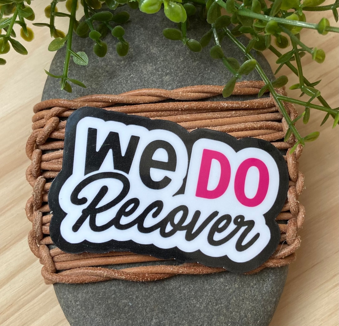 We Do Recover Water Bottle Sticker for Recovery Sticker Recovery ...