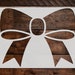 Bow Stencil, Reusable Bow Stencil, DIY Craft Stencil, Large Bow Stencil ...