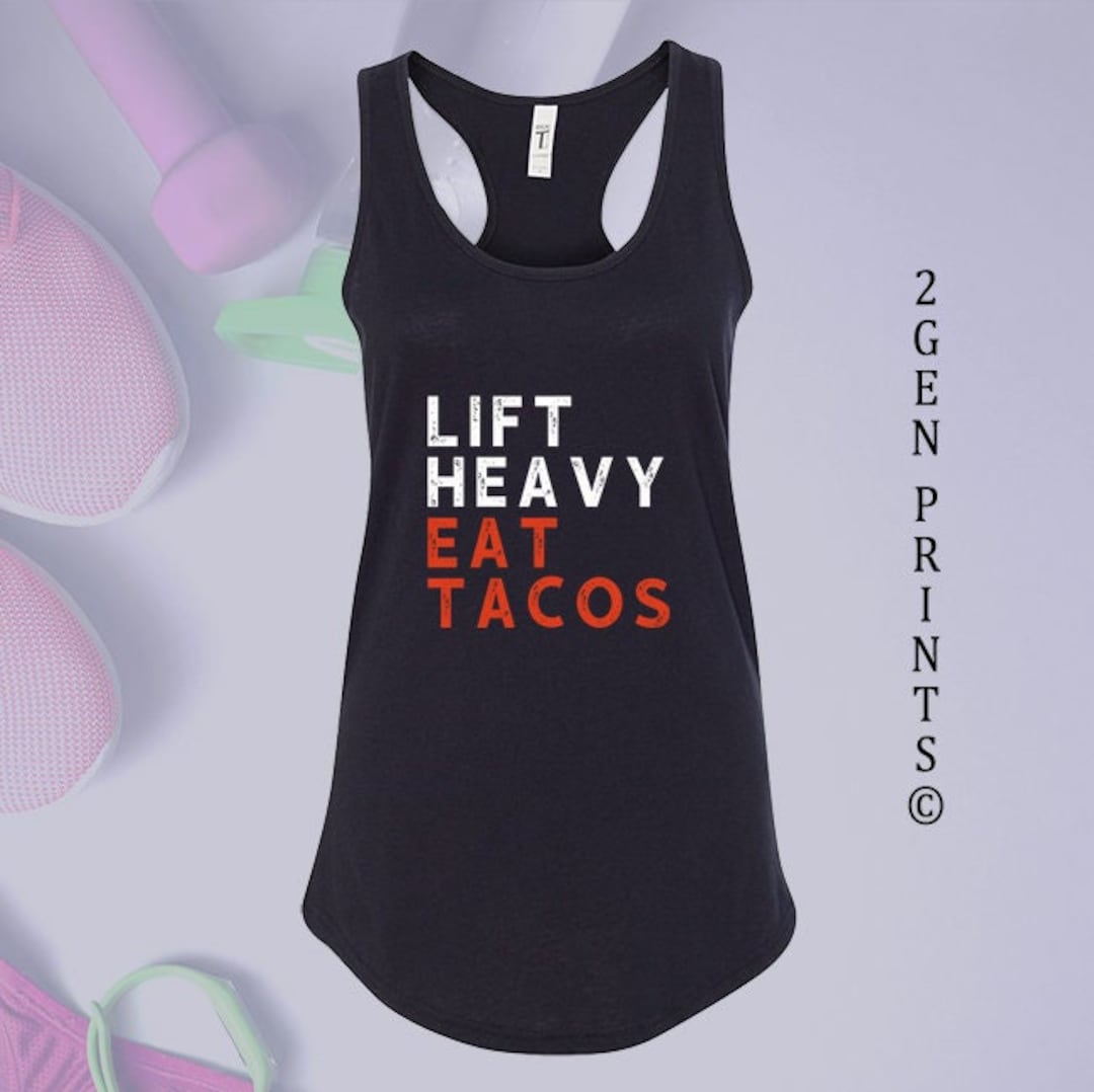 Lift Heavy Eat Tacos Tank Top: Crossfit Gym Fitness Shirt - Etsy