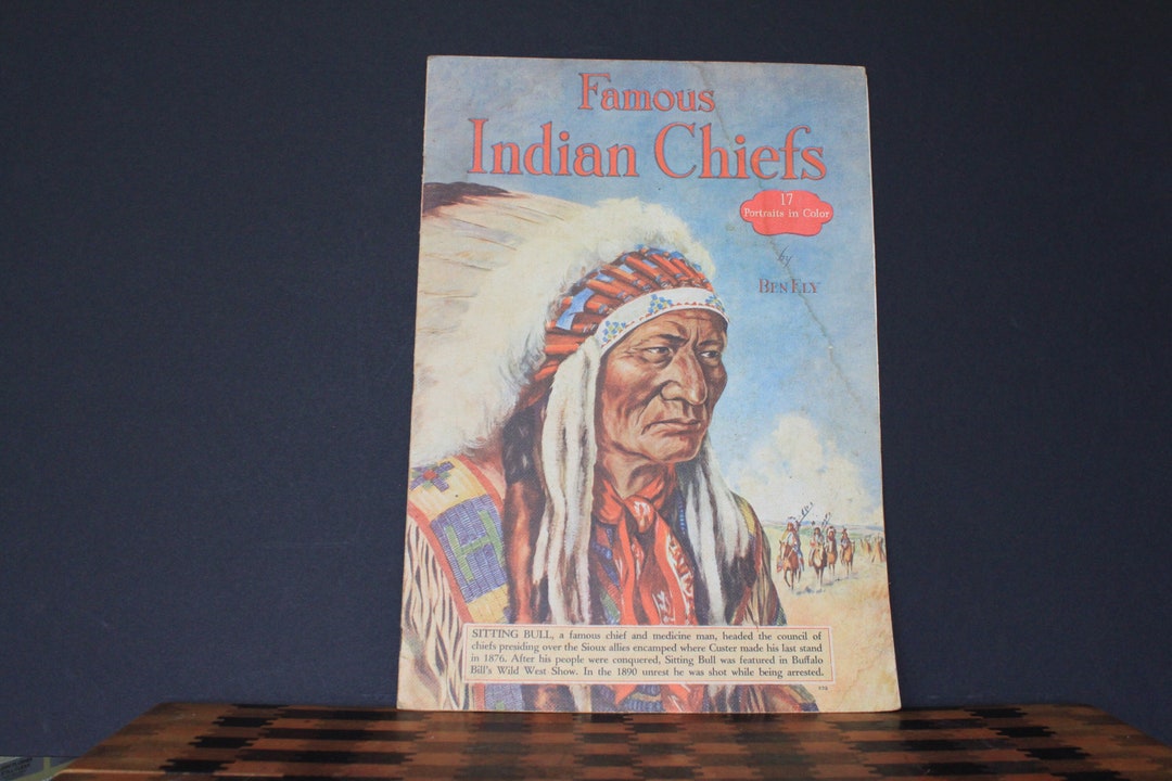 Vintage Famous Indian Chiefs Book. Thanksgiving Decor, Ben Ely, 17 ...