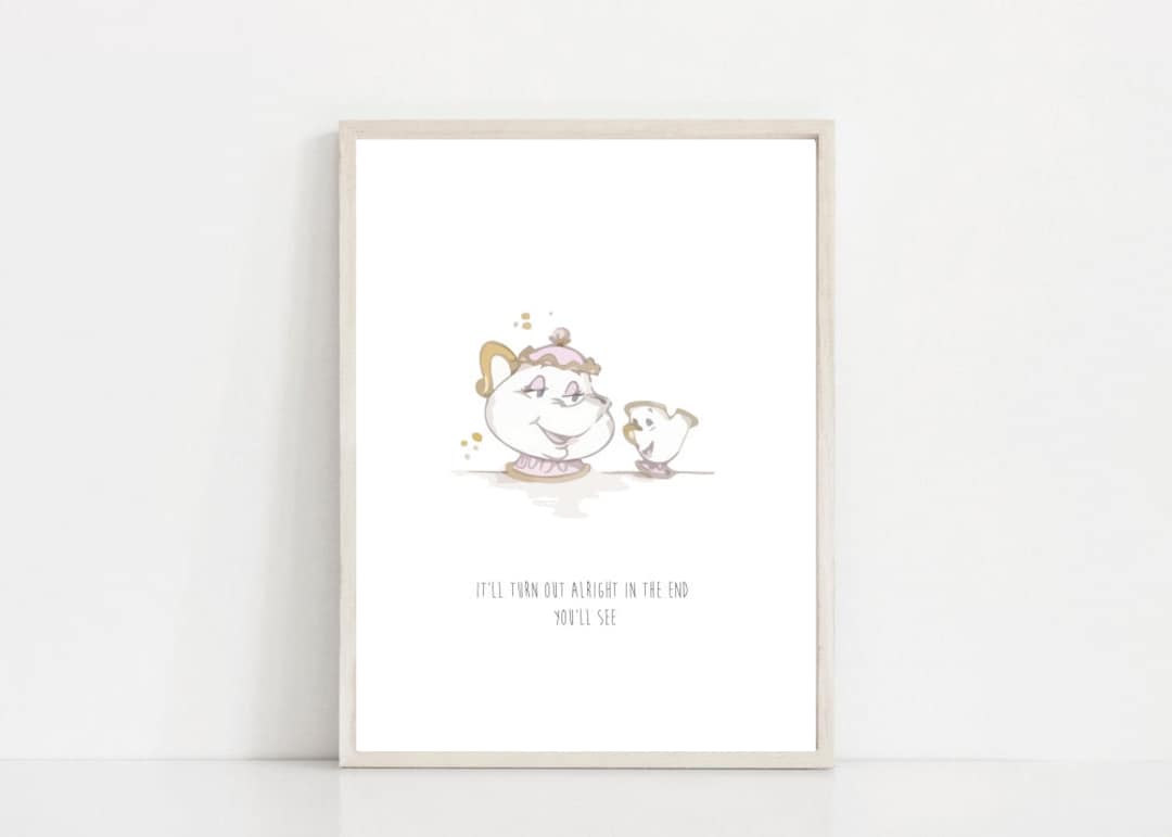 Mrs Potts Chip Quote Print - Beauty & the Beast - Etsy