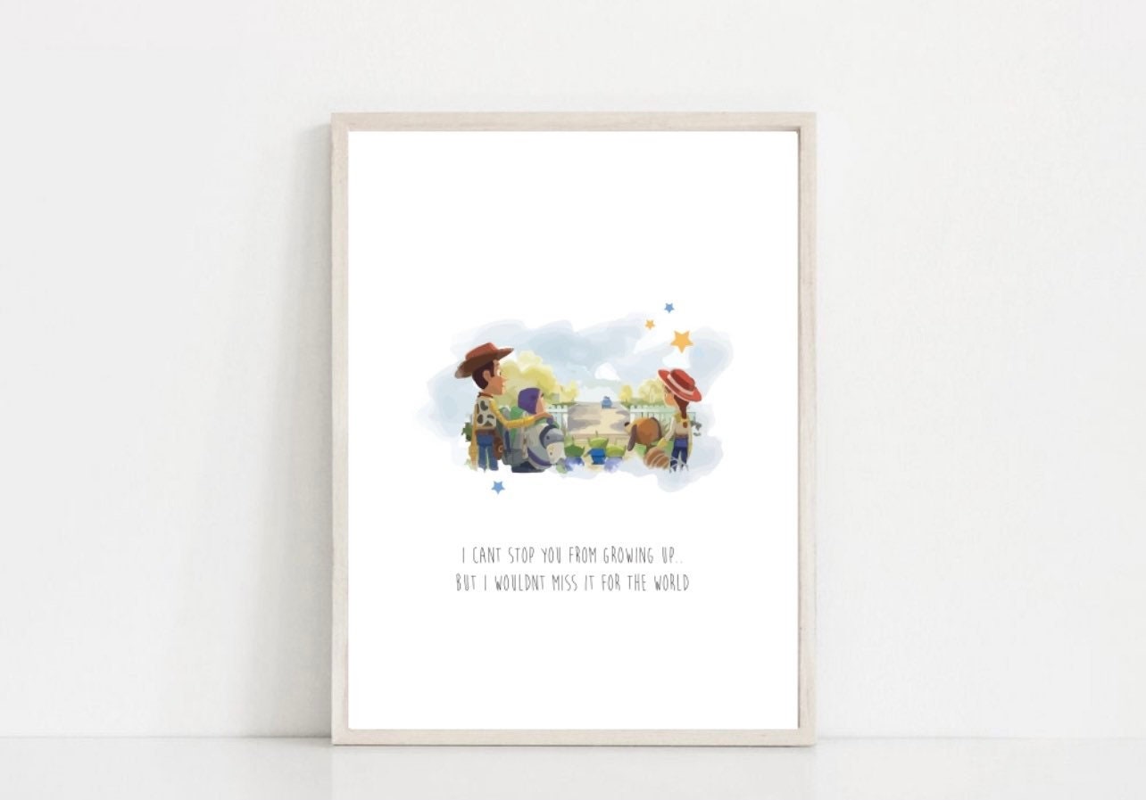 I Can’t Stop You Growing up Quote Wall Art Print Poster Toy Story - Etsy
