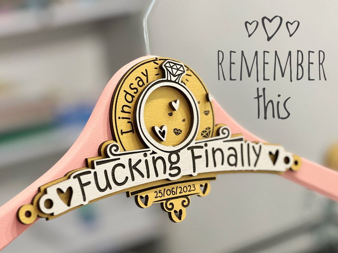 Fucking Finally Engagement Personalized Hanger Custom - Etsy