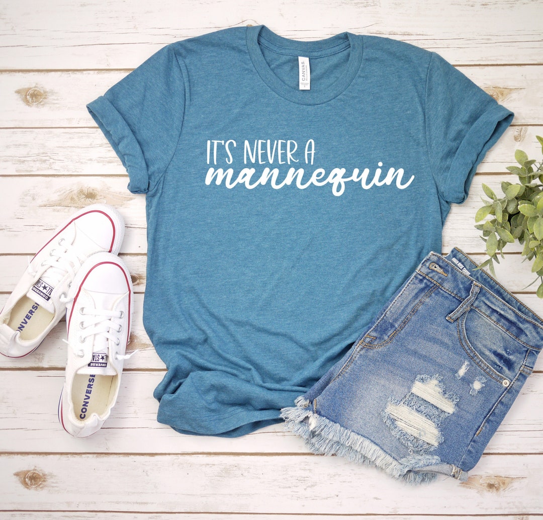 True Crime Podcast Shirt: It's Never A Mannequin Unisex Tee - Etsy