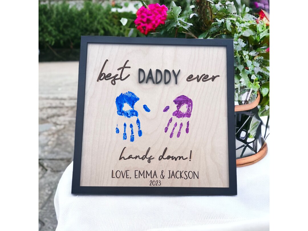 Hands Down Best Dad Ever | Personalized Engraved Wooden Sign ...