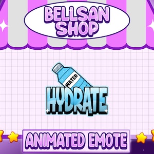 TWITCH EMOTE ANIMATED - Hydrate - Etsy