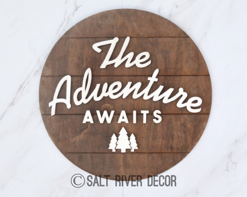 The Adventure Awaits Circle Wood Sign Adventure Home Decor Round ...