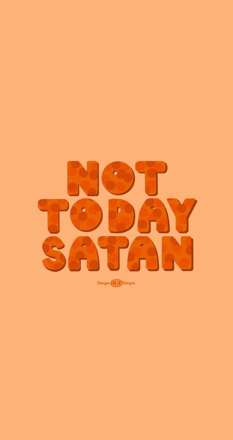 Not Today Satan Phone Background - Etsy