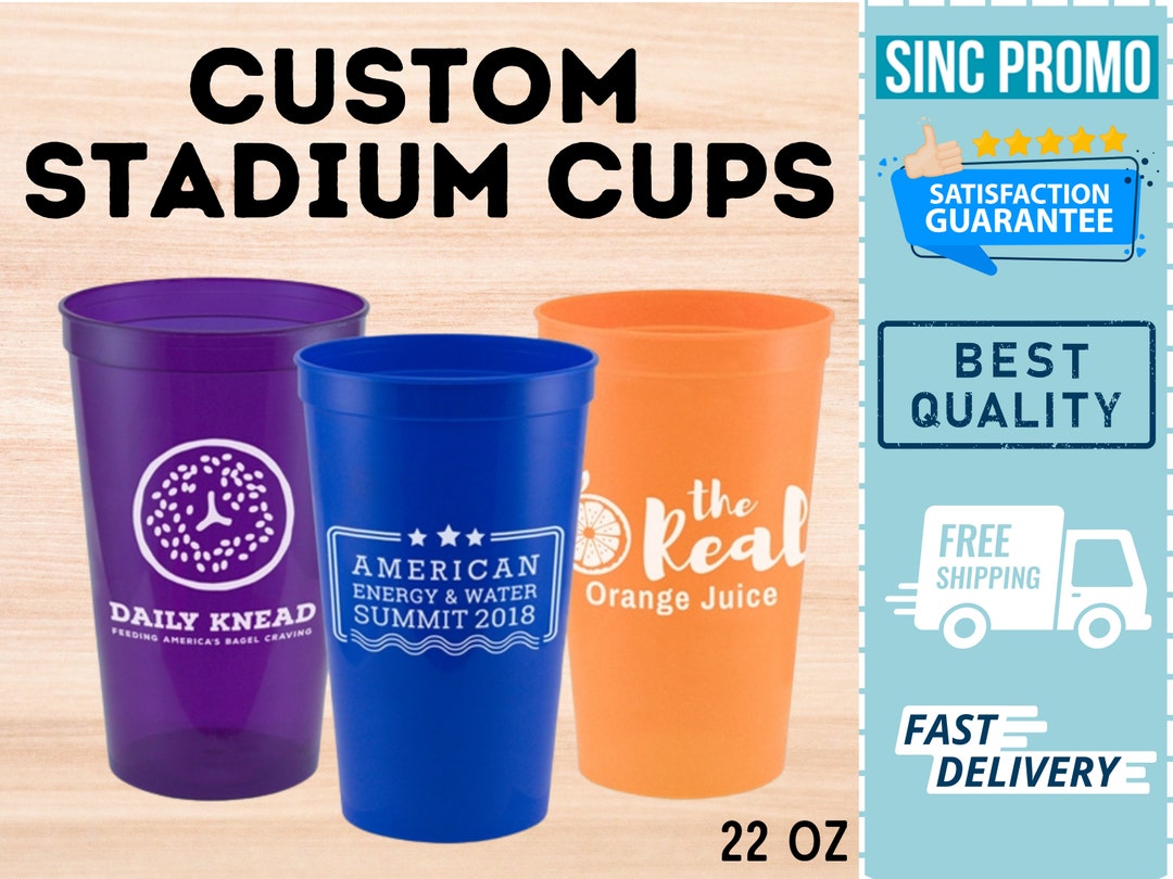 22 Oz Custom Stadium Cups | Custom Reusable Cups | Personalized Stadium ...