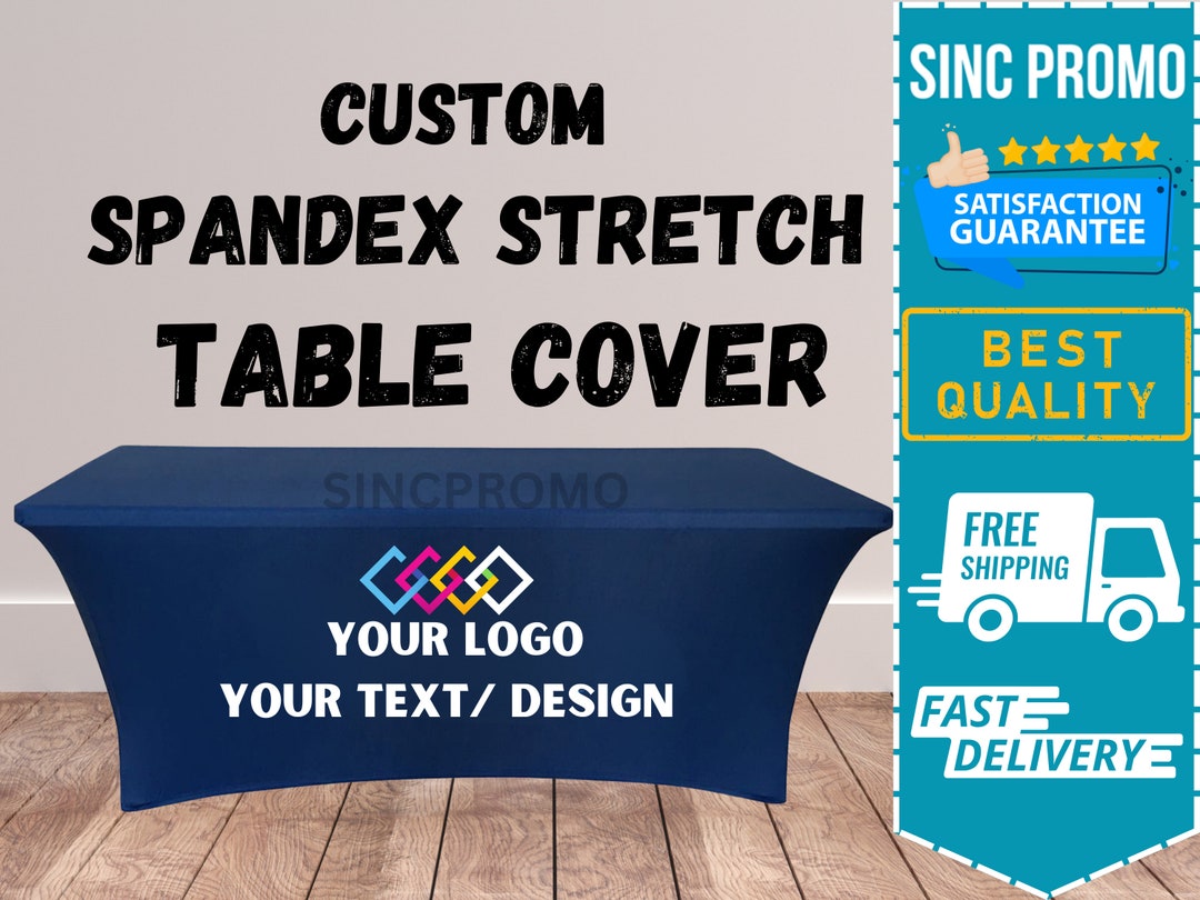 CUSTOM Stretch Table Cover | Personalized Fitted Tablecloth for Trade ...