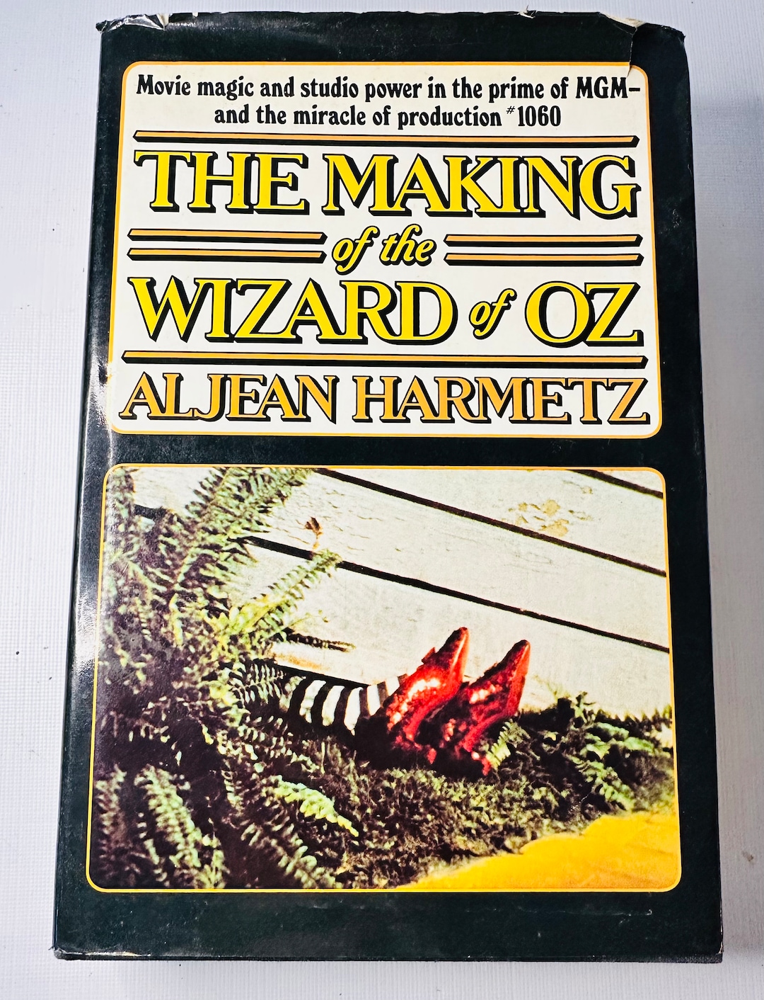 The Making of the Wizard of Oz by Aljean Harmetz First Edition Book, 1977 Illustrated W ...