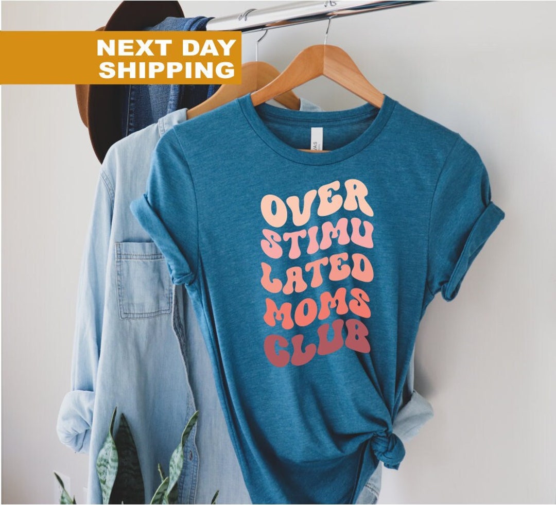 Verstimulated Moms Club Comfort Colors Shirt, Sarcastic Shirts, Cute ...