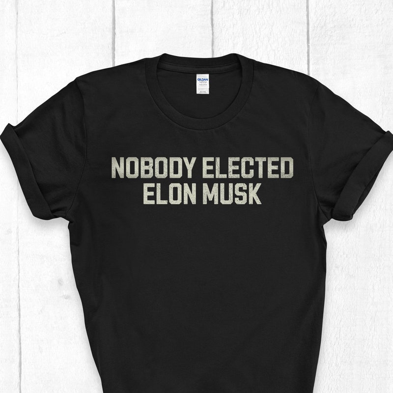 Anti Elon Musk Shirts - Etsy