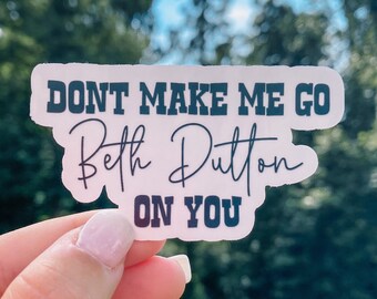 Beth Dutton Sticker | Etsy