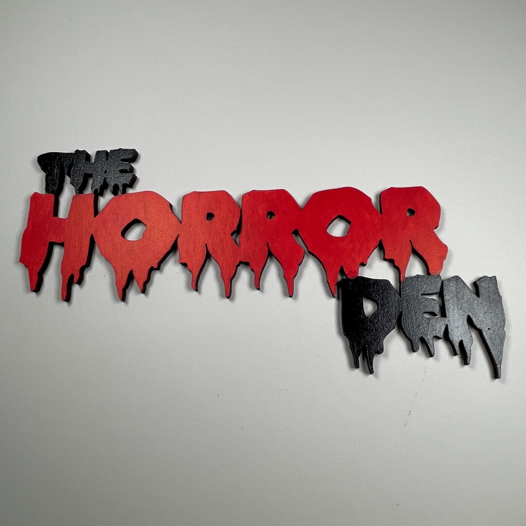 The Horror Den Wall Sign Door Sign Shelf Art, Movie Room Display Gift ...