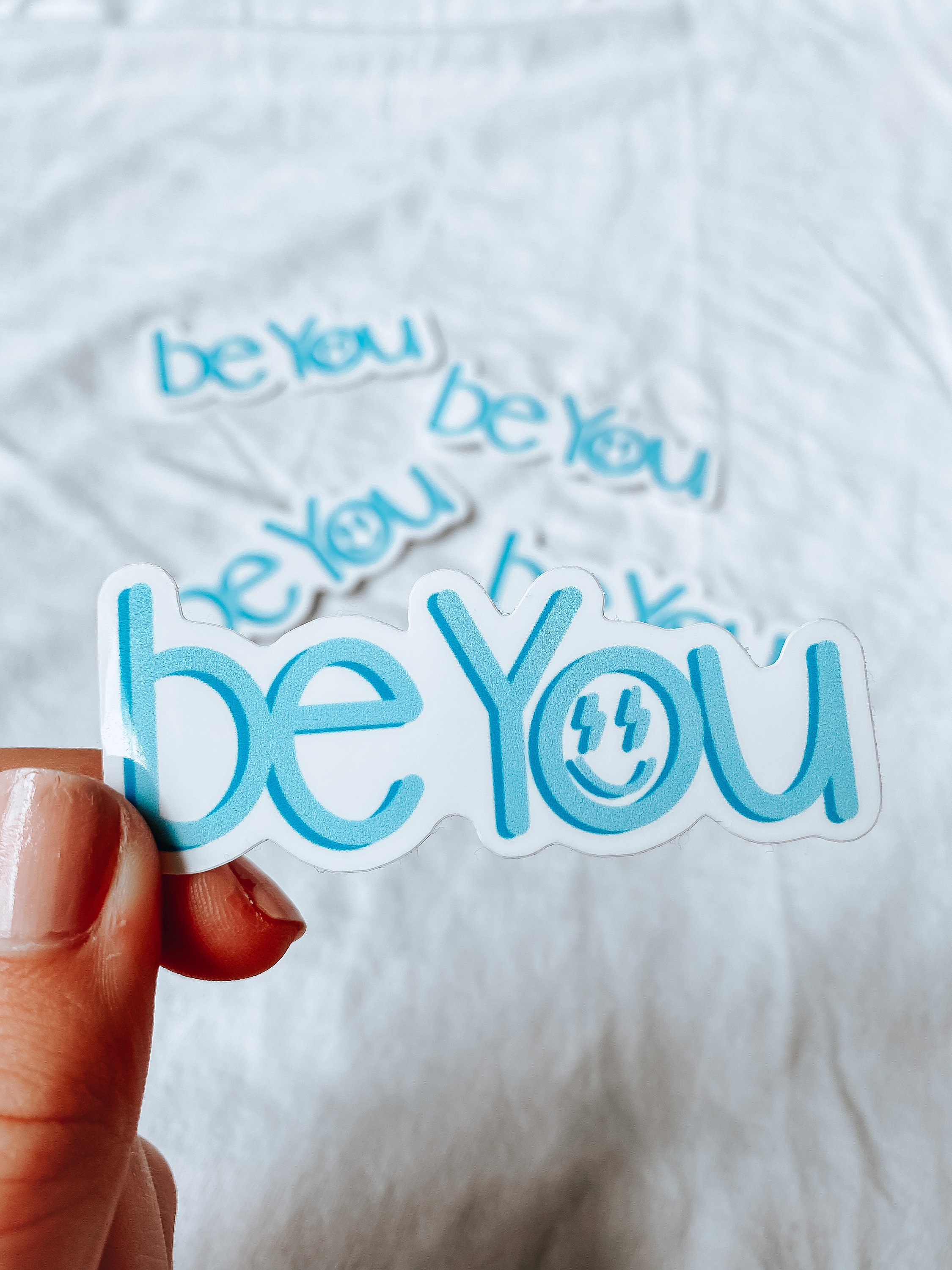Be You Sticker Die Cut Sticker Waterproof Sticker Laptop | Etsy