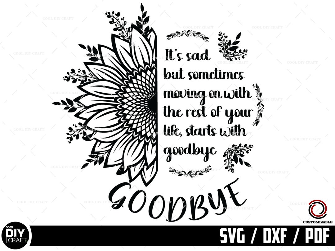 Sad Memorial, Goodbye SVG, Goodbye SVG File,cut File for Cricut ...