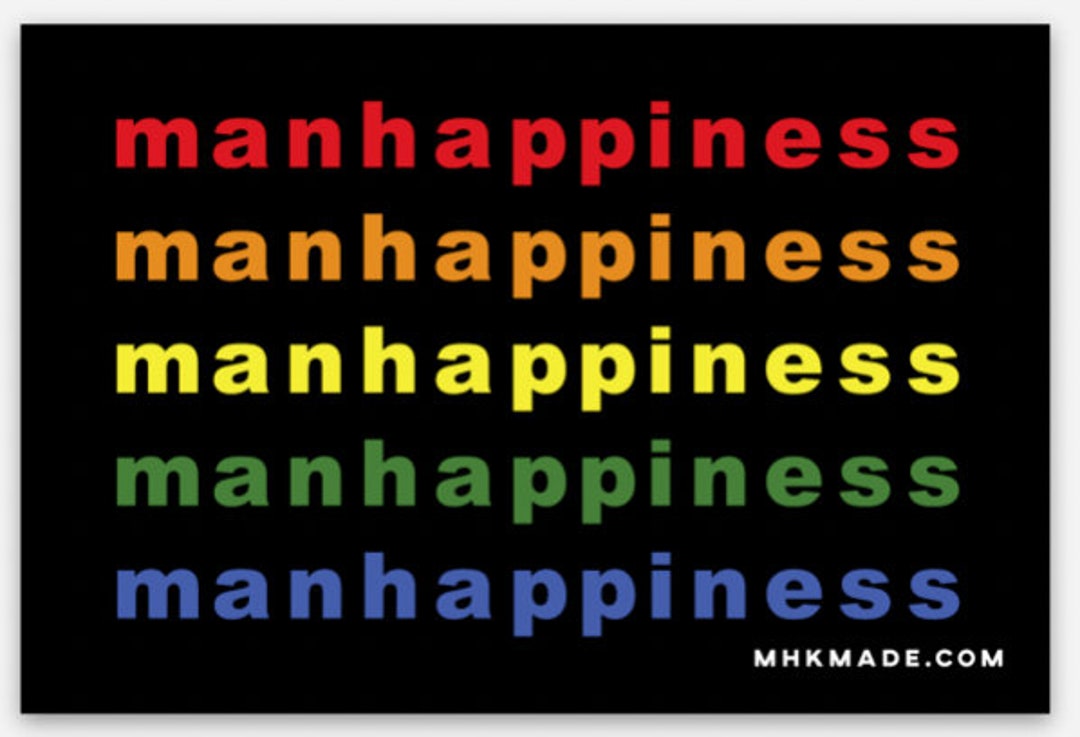 Manhappiness Proud Sticker - Etsy