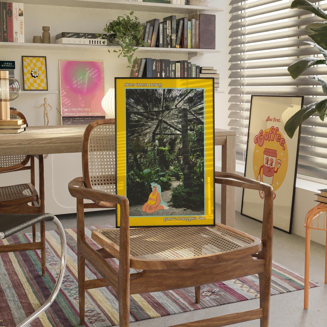 Slow Down Honey You're Doing Just Fine Poster | Inspirational Wall Art | Plant Girl Feminist ...