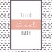 Hello Sweet Baby - Printable Nursery Wall Decor Art - Digital Download ...