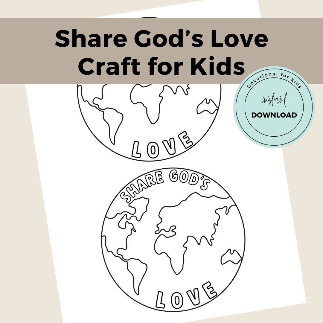 Share Gods Love Craft for Kid Printable Christian Missionary Craft for ...